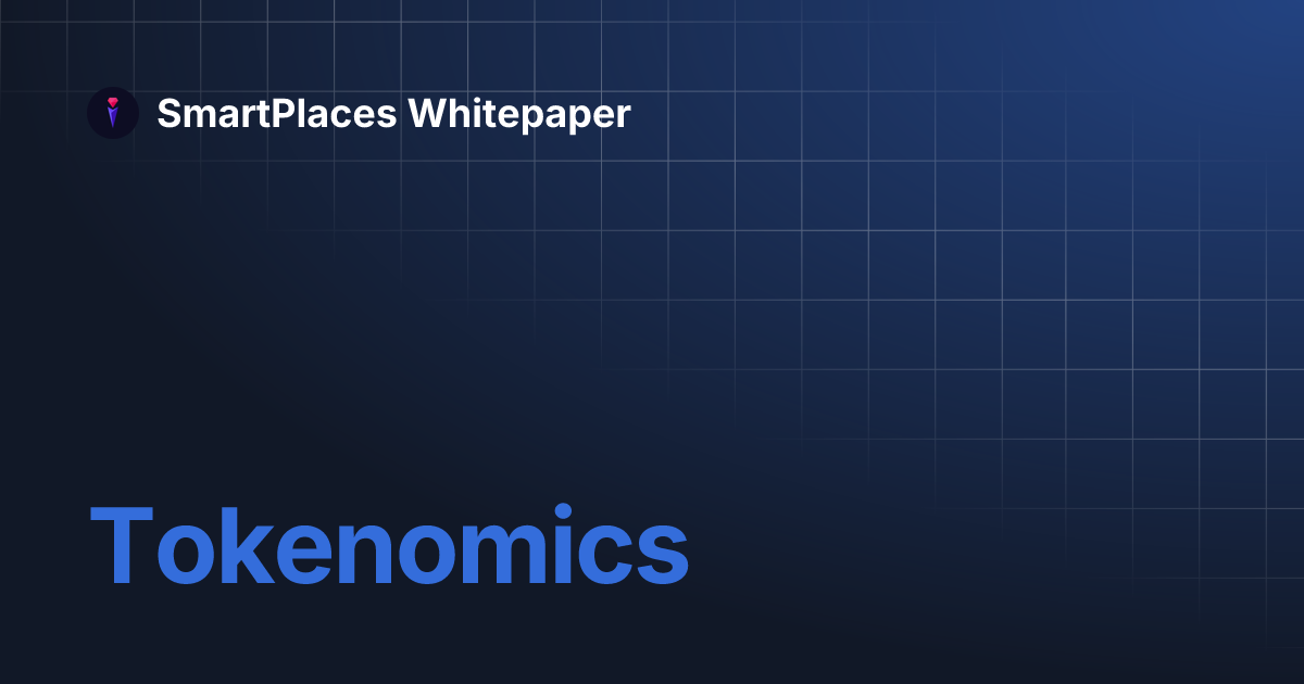 Tokenomics | SmartPlaces Whitepaper